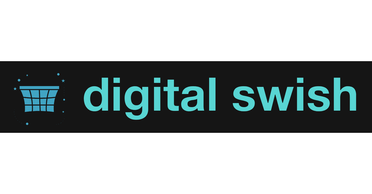 What We Do – Digital Swish